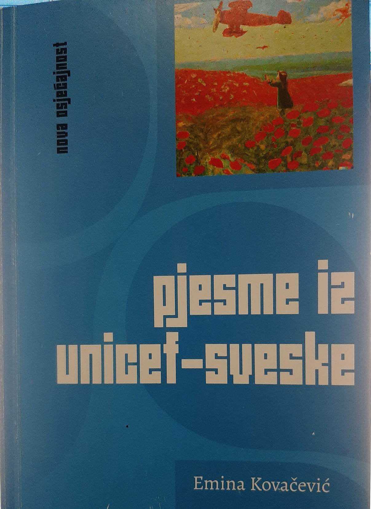 Pjesme iz UNICEF - sveske – Emina Kovačević