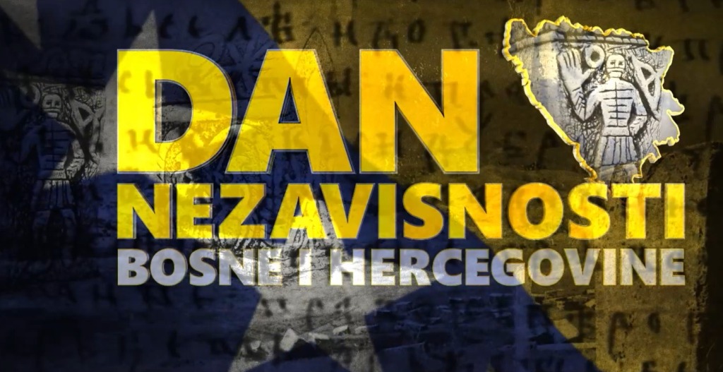 31. godišnjica nezavisnosti Bosne i Hercegovine